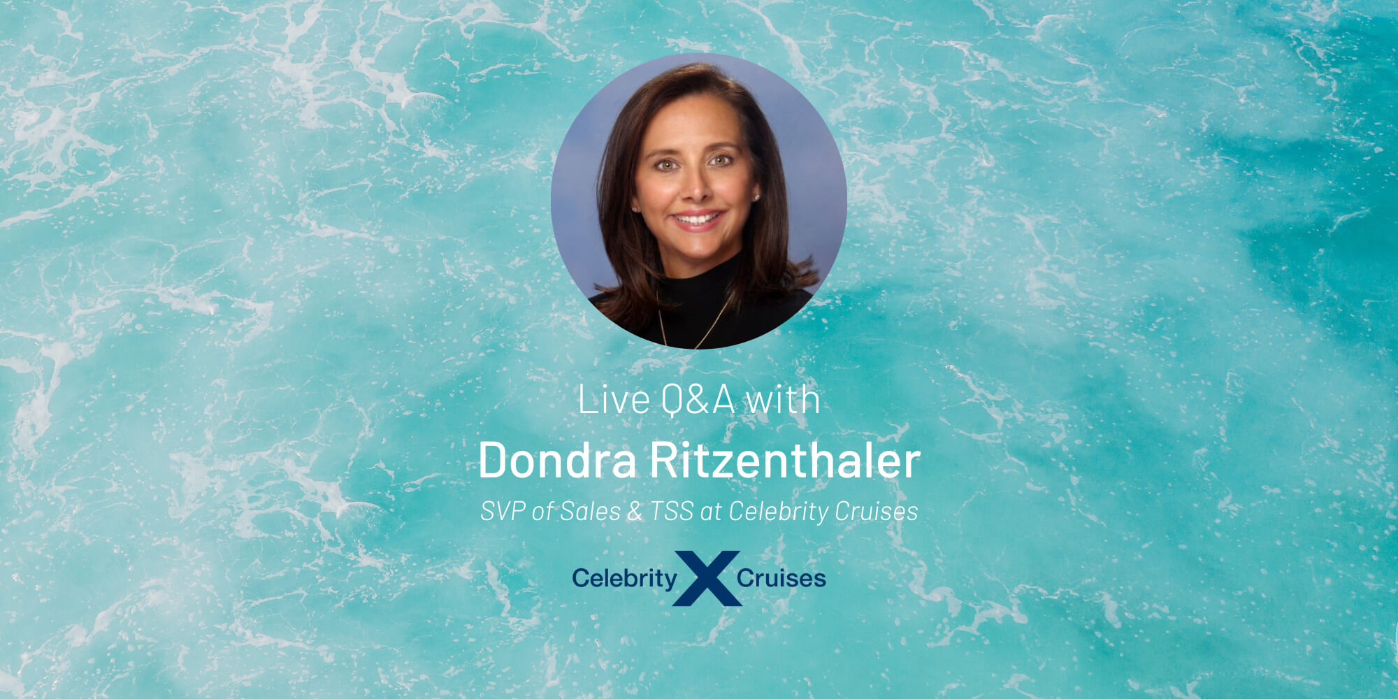Q&A: Celebrity Cruises’ Dondra Ritzenthaler | Host Agency Reviews
