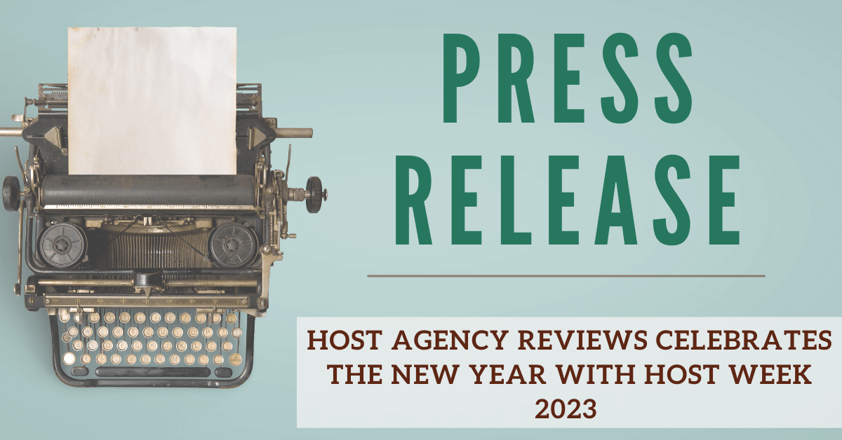 Host Agency Reviews Celebrates the New Year With Host Week 2023
