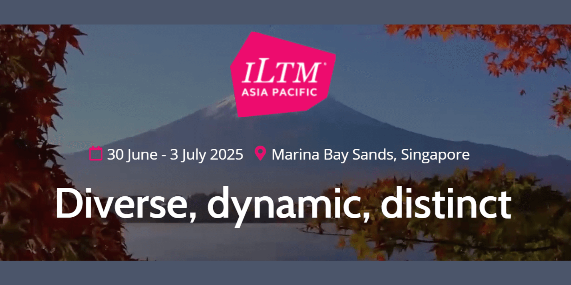 ILTM Asia Pacific - 2025 | Host Agency Reviews
