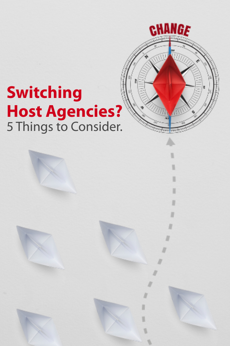 Switching Host Agencies? Here’s 5 Things to Consider.
