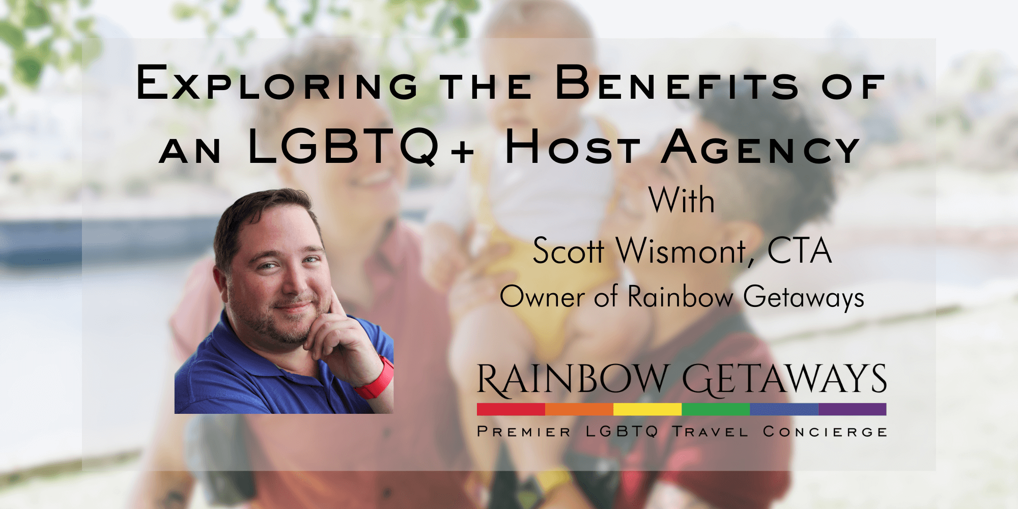 Exploring the Benefits of an LGBTQ+ Host Agency | Host Agency Reviews
