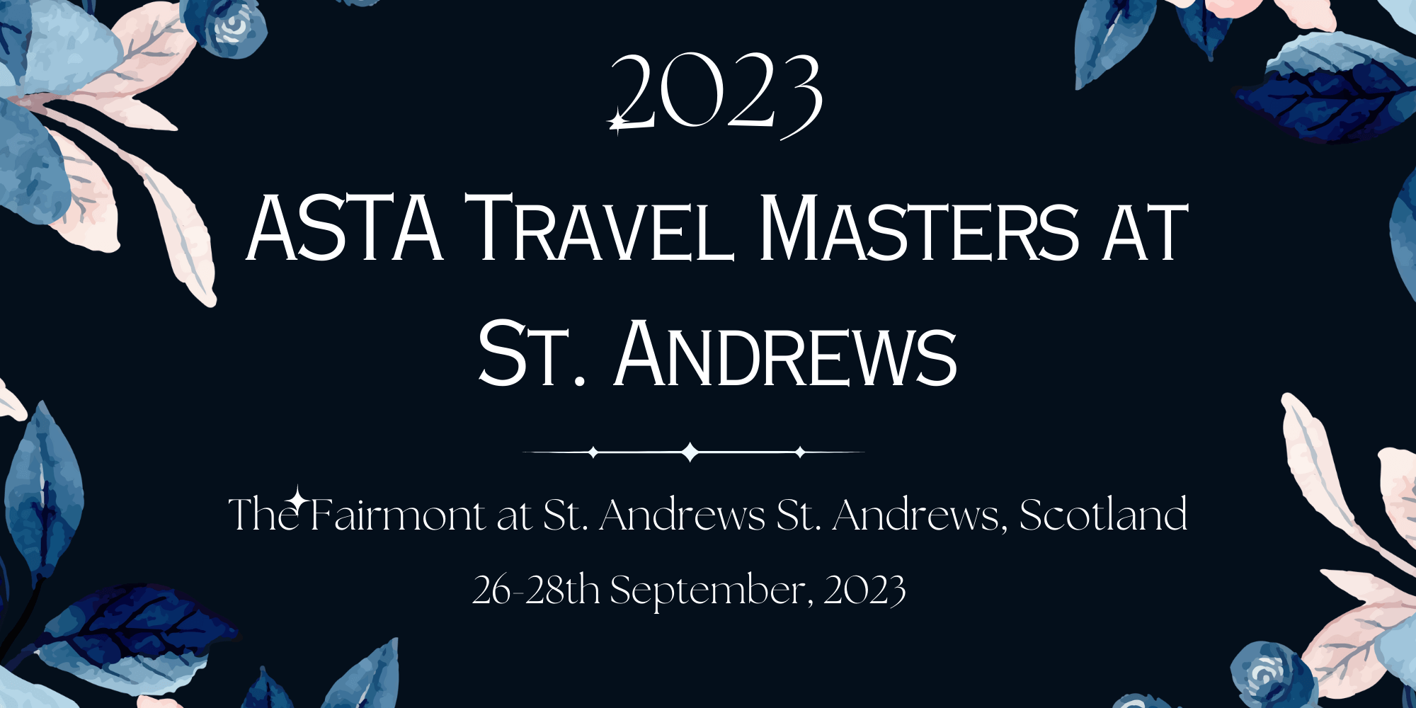 ASTA Travel Masters at St. Andrews | Host Agency Reviews