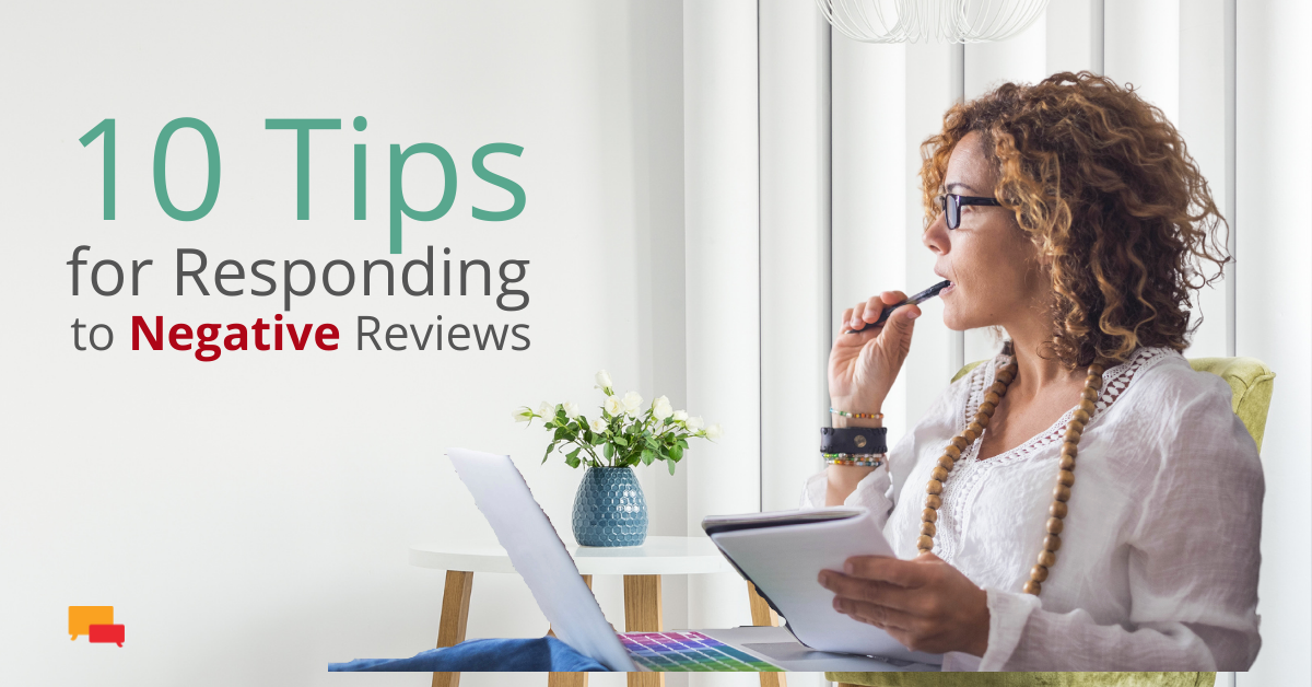 10 Tips for Responding to Negative Reviews