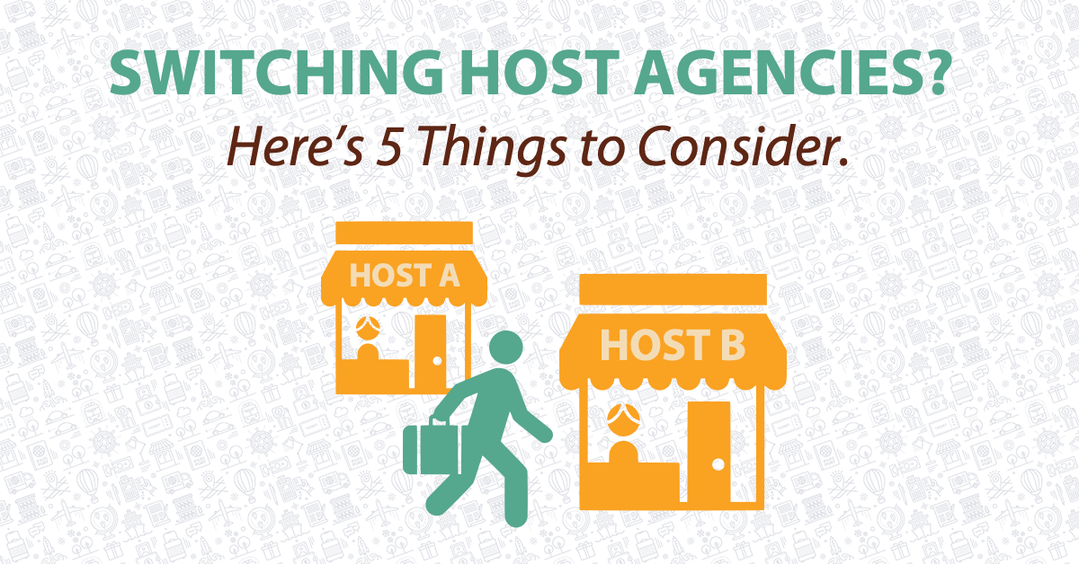 Switching Host Agencies? Here’s 5 Things to Consider.