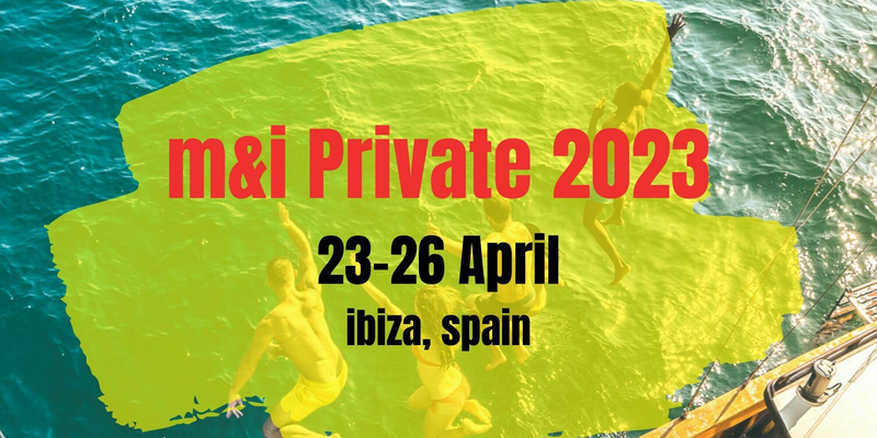 m&i Private 2023 | Host Agency Reviews