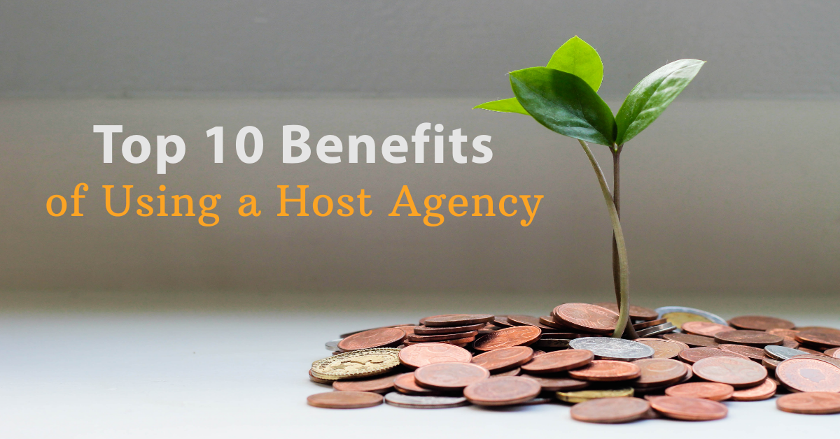Top 10 Benefits of Using a Host Agency